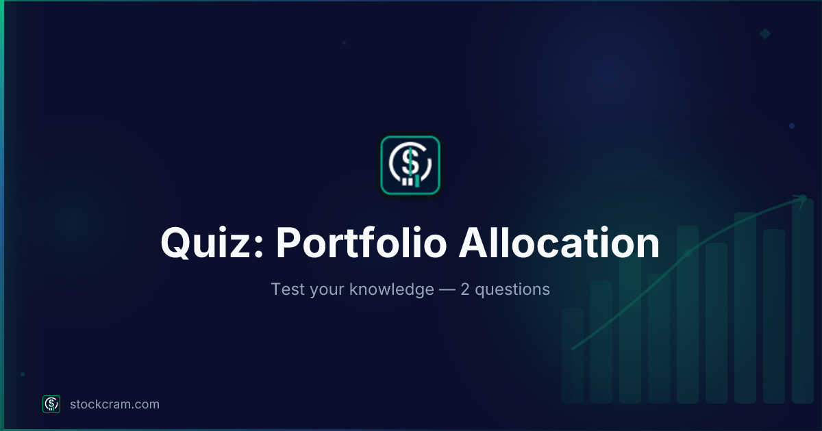 Quiz: Portfolio Allocation | StockCram